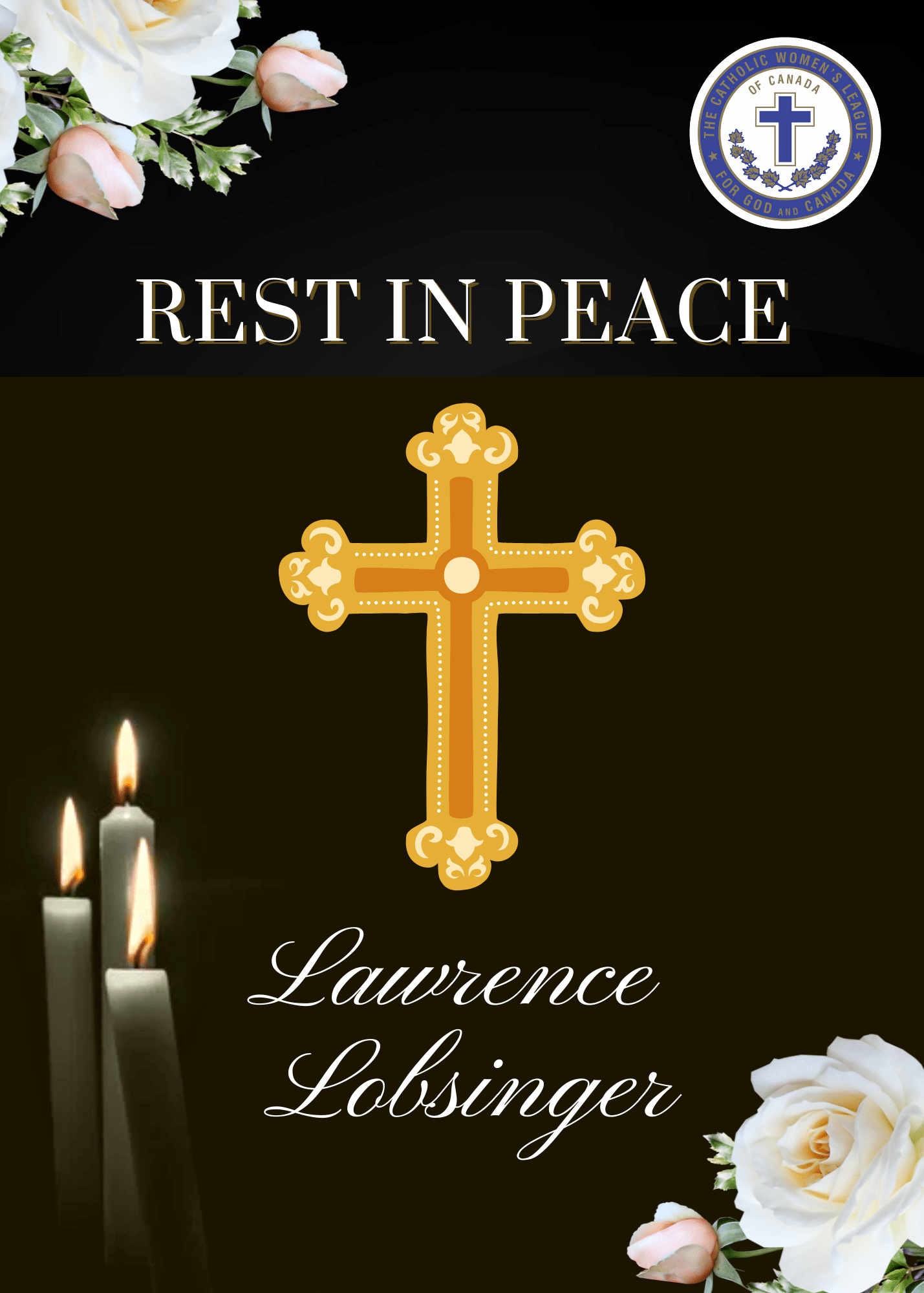 In Loving Memory of Lawrence Lobsinger - The Catholic Women's League of ...